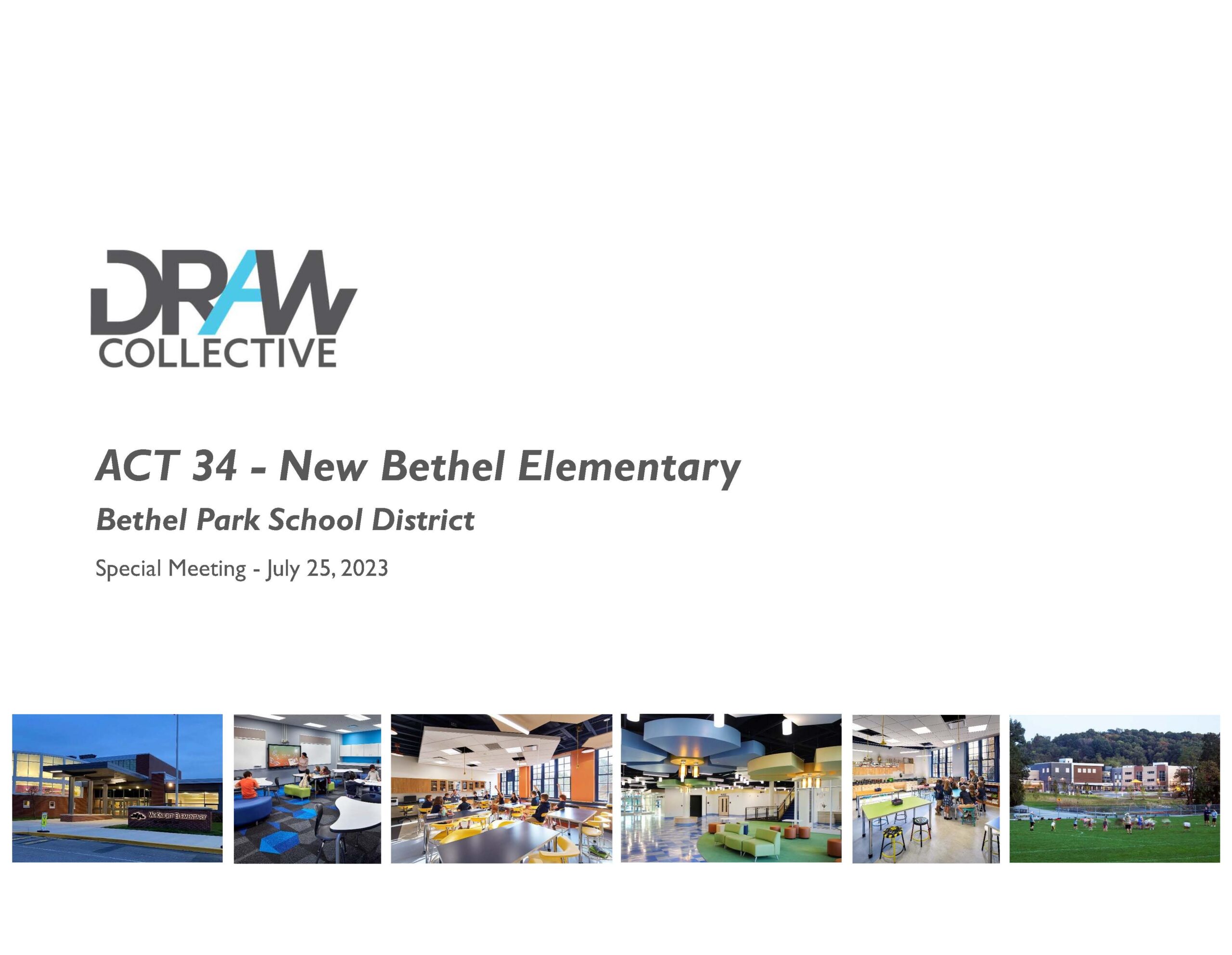 ACT 34 - New Bethel Elementary - Best In Class